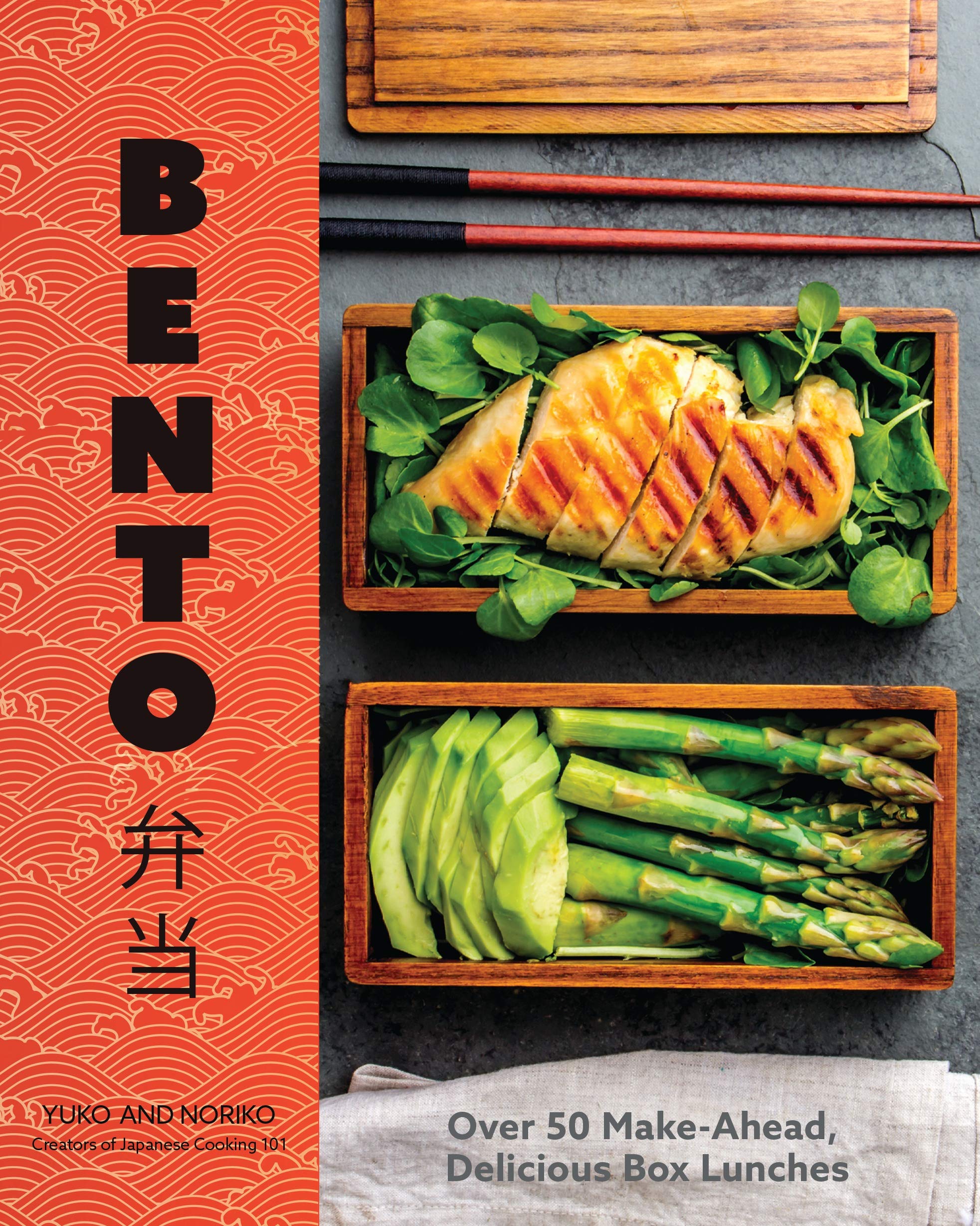 Bento: Over 50 Make-Ahead, Delicious Box Lunches - Cookbook Divas