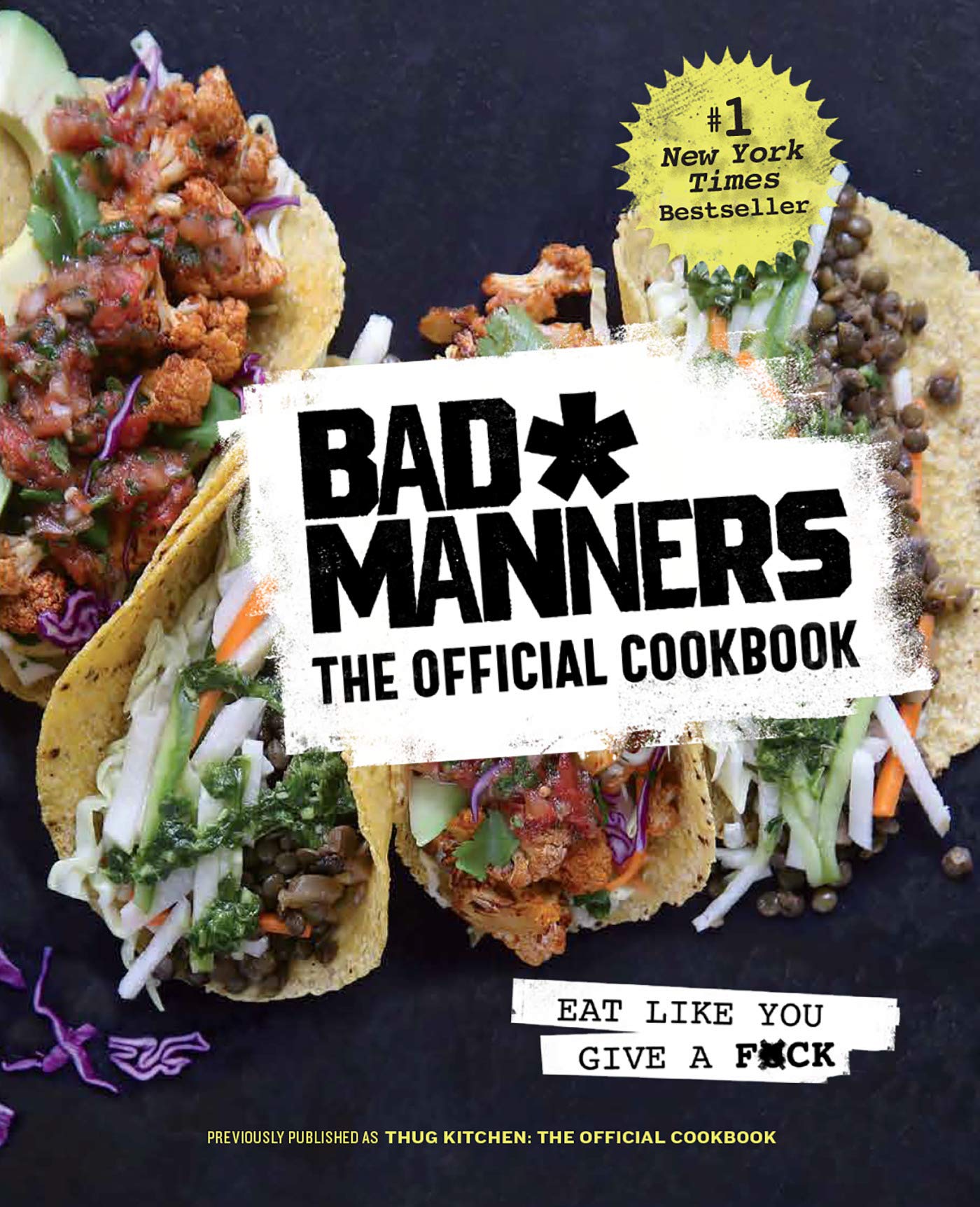 Unapologetically Vulgar Cookbook: "Bad Manners: The Official Cookbook ...
