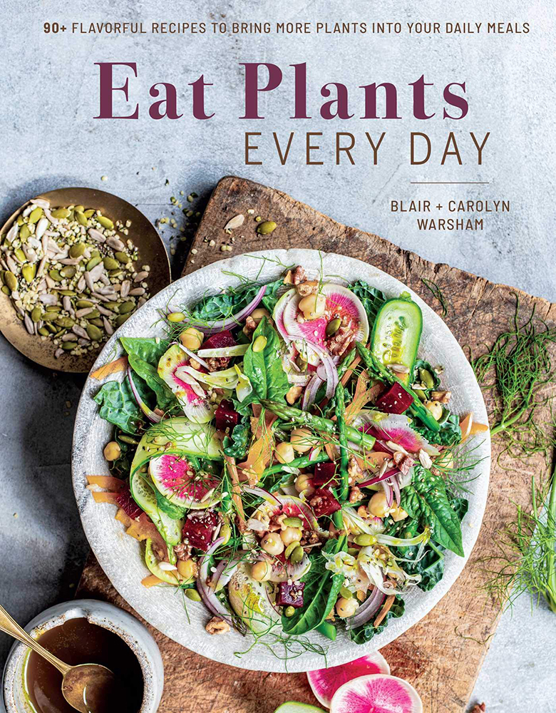 Plant-Based Eating is IN! Get Started With These 10 Cookbooks Cookbook ...
