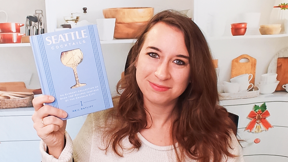 Cookbook Preview: Seattle Cocktails: An Elegant Collection of Over 100 ...