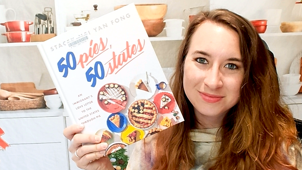 Cookbook Preview: 50 Pies, 50 States, by Stacey Mei Yan Fong Cookbook ...
