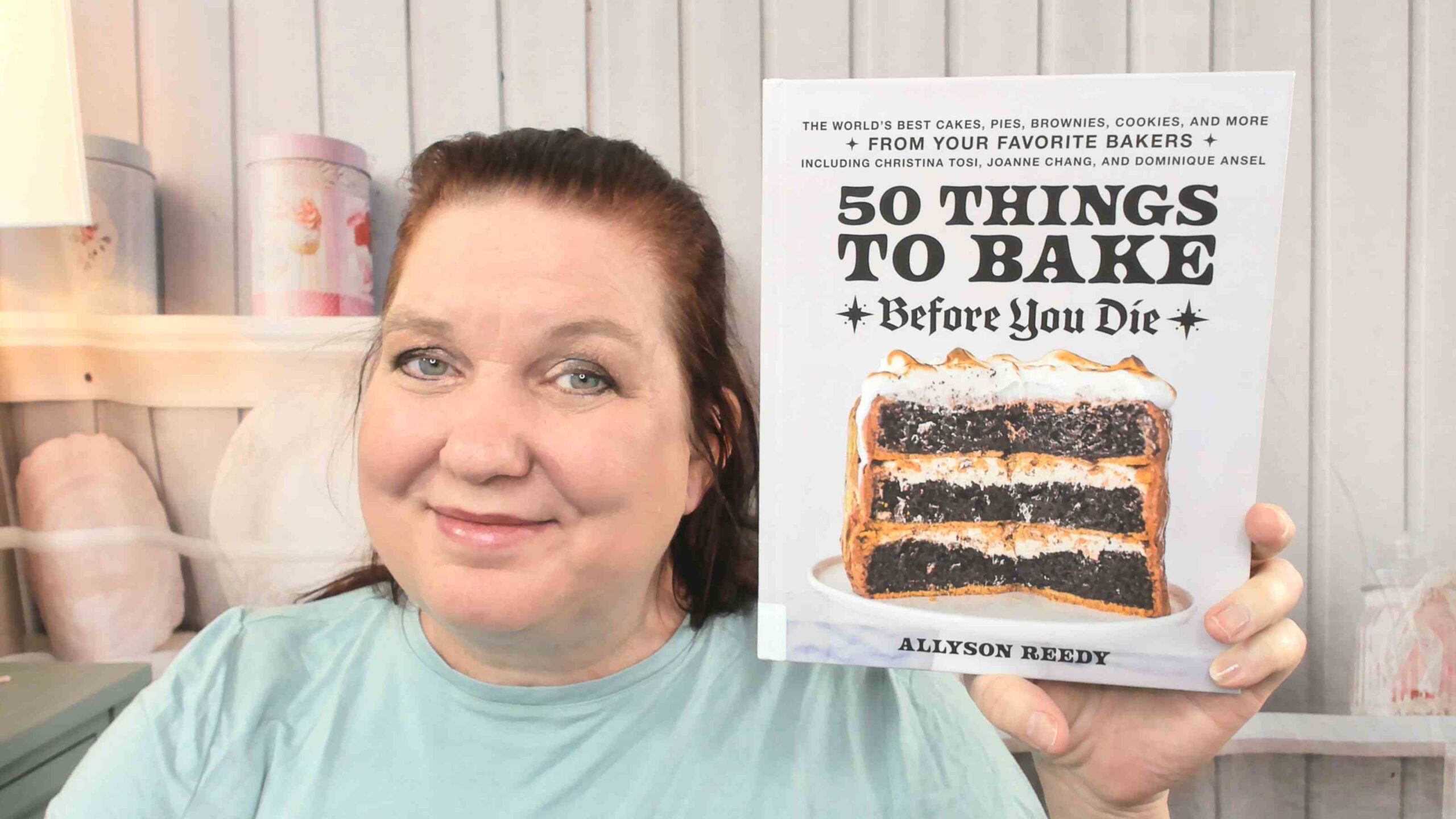 Cookbook Preview: 50 Things to Bake Before You Die, by Allyson Reedy ...