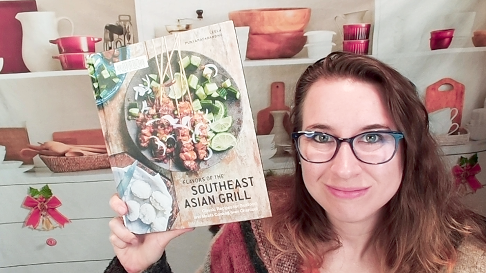 Cookbook Preview: Flavors of the Southeast Asian Grill, by Leela ...