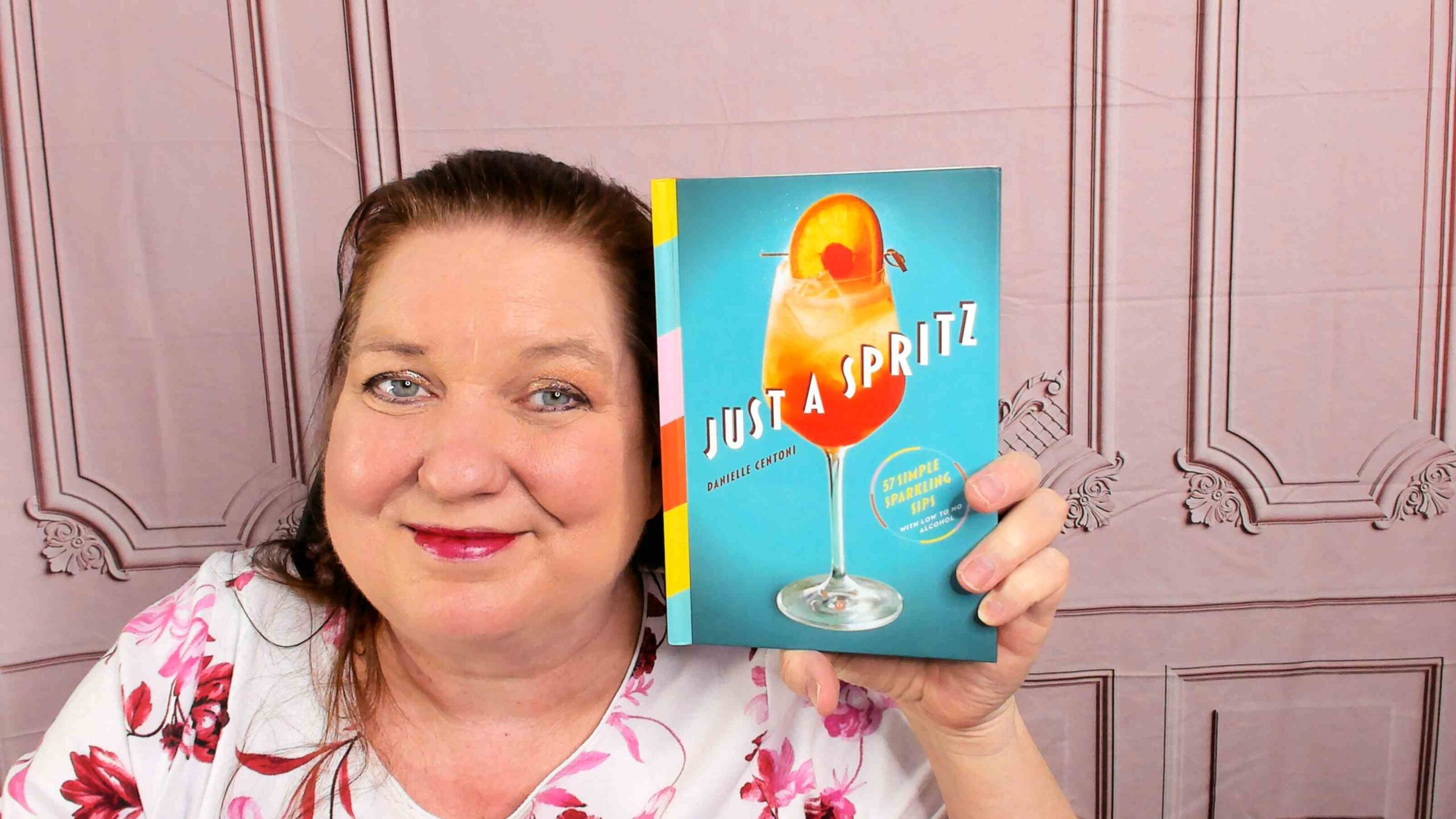 Cocktail Book Preview Just a Spritz: 57 Simple Sparkling Sips with Low ...